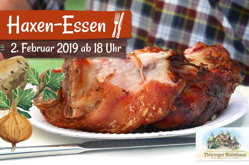 Haxen-Essen – Thüringer Rhönhaus